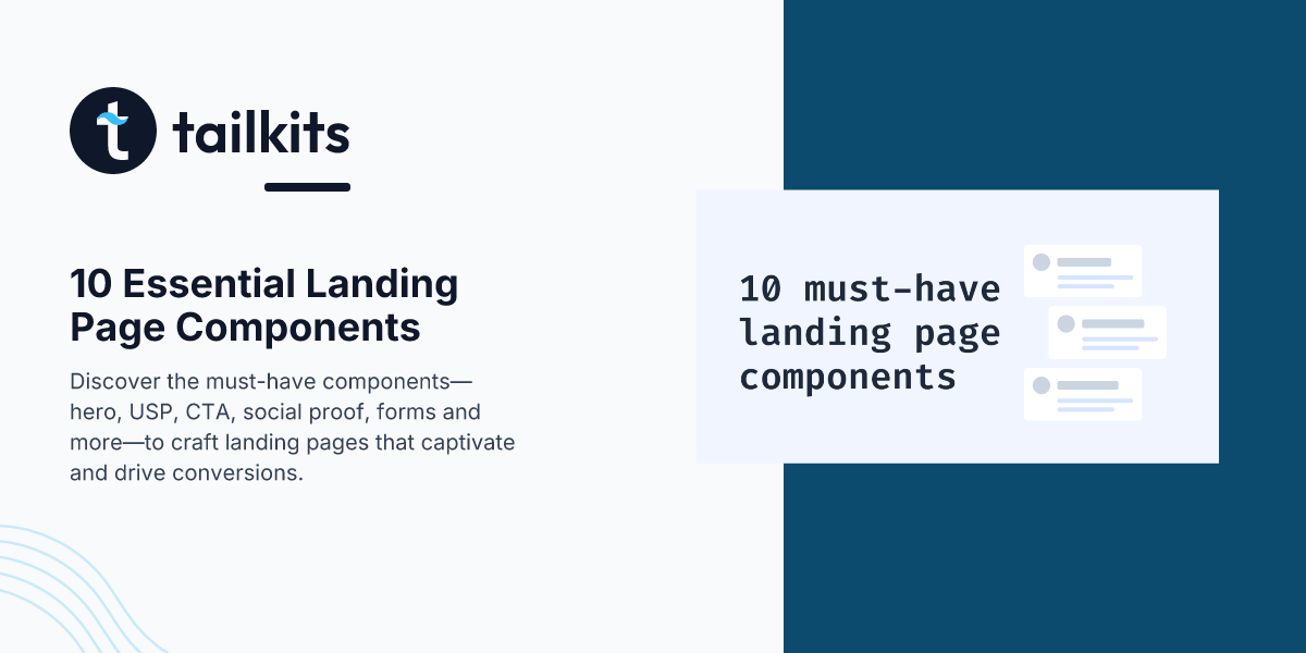 10 Essential Landing Page Components | Tailkits
