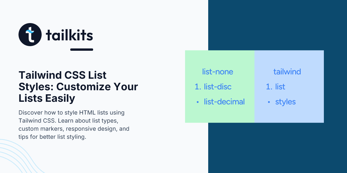 Tailwind CSS List Styles: Customize Your Lists Easily | Tailkits Tailwind CSS List Styles: Customize Your Lists Easily | Tailkits