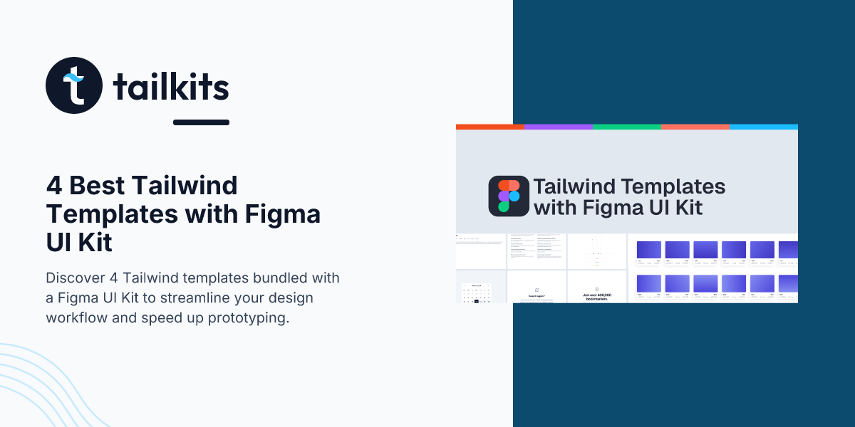 4 Best Tailwind Templates with Figma UI Kit | Tailkits