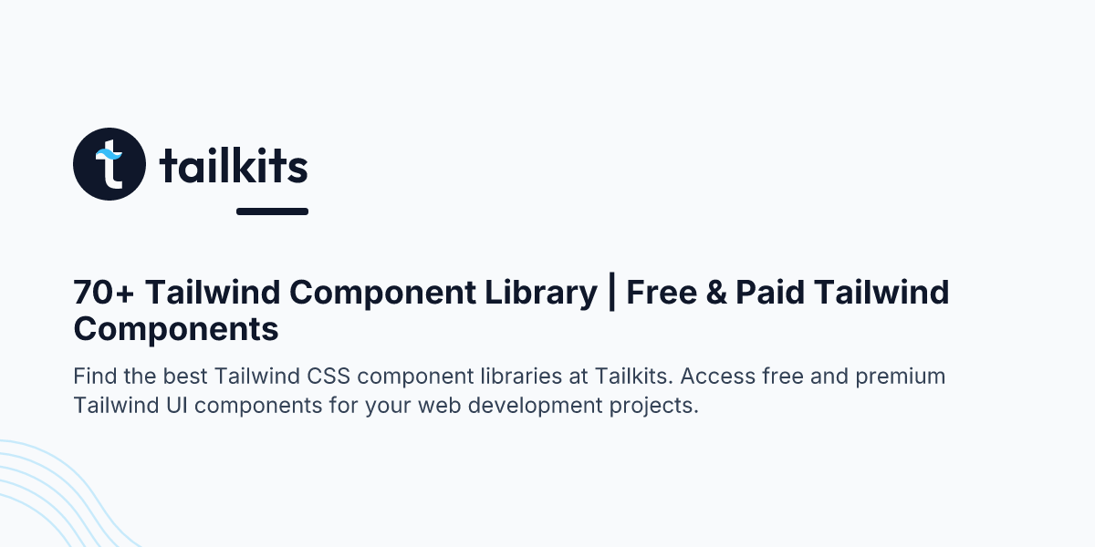 70+ Tailwind Component Library | Free & Paid Tailwind Components | Tailkits
