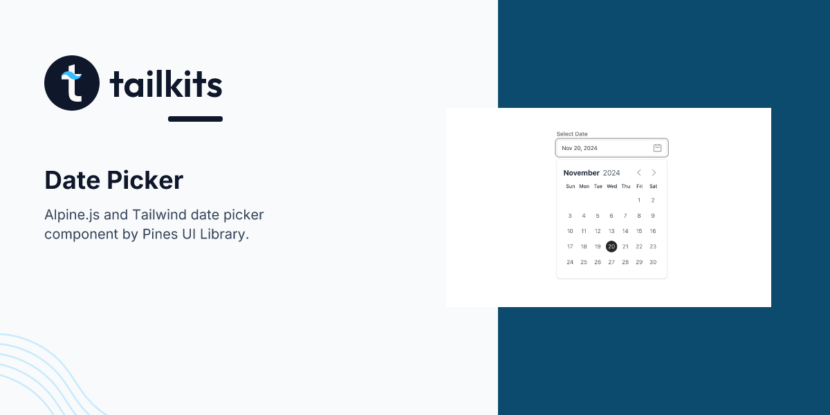 Tailwind Date Picker Component | Calendar Date Picker | Tailkits