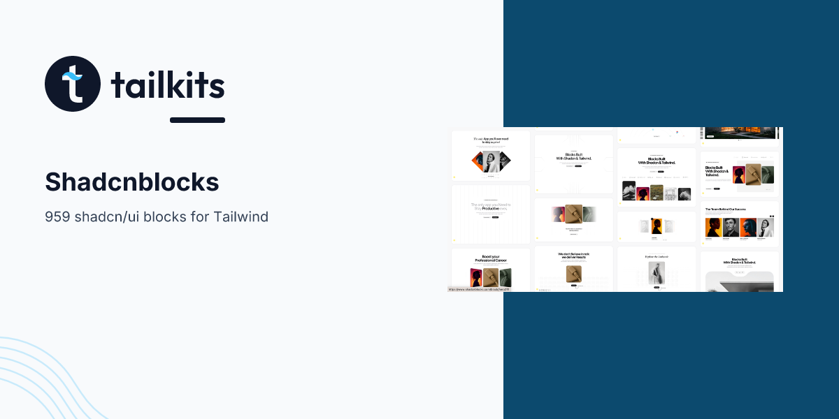 350+ Premium Shadcn UI Blocks w/ Tailwind CSS & shadcn/ui | Tailkits