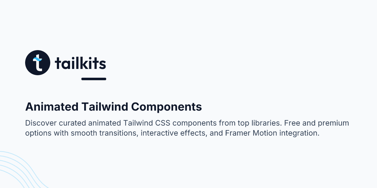 Animated Tailwind Components | Tailkits
