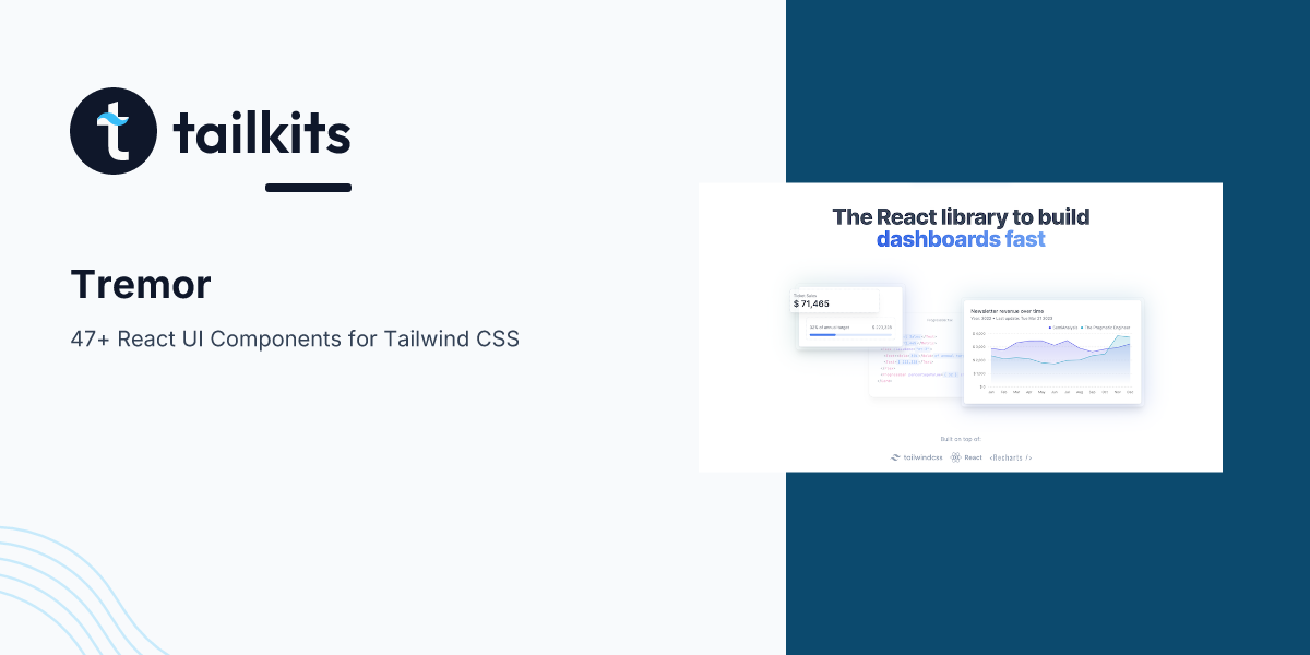 Tremor: Vercel's React Library for Dashboard Components | Tailkits
