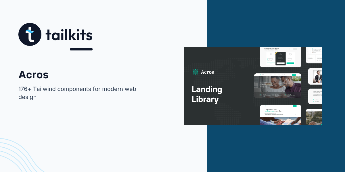 Acros Tailwind Template – 176+ UI Components | Tailkits