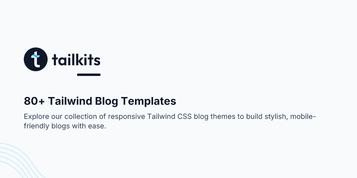 80+ Tailwind Blog Templates | Tailkits