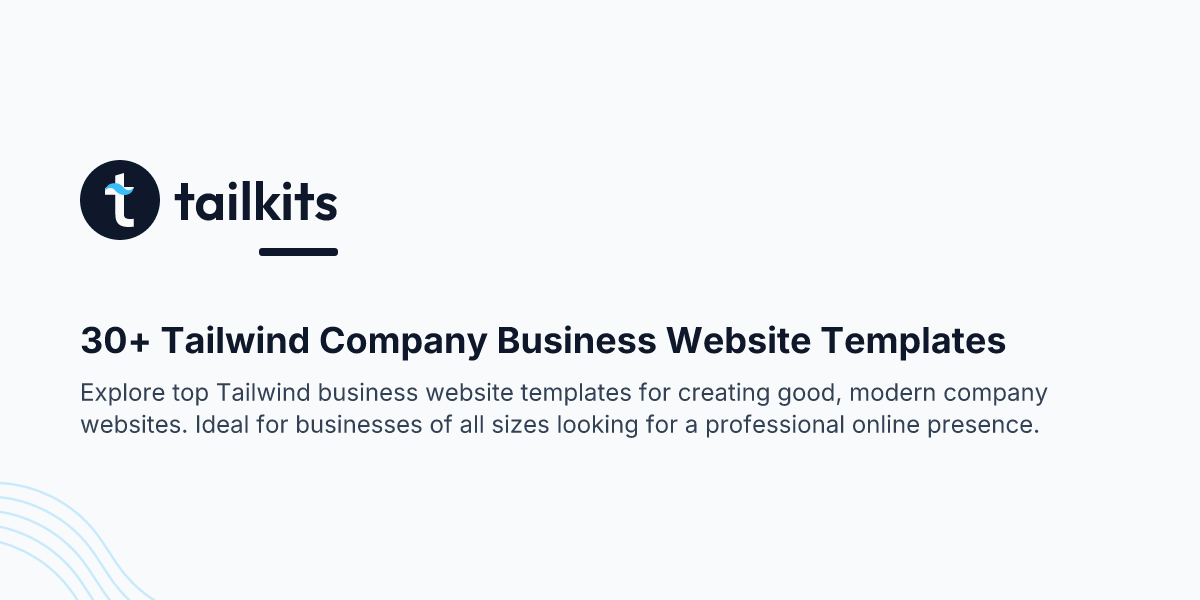 30+ Tailwind Company Business Website Templates | Tailkits