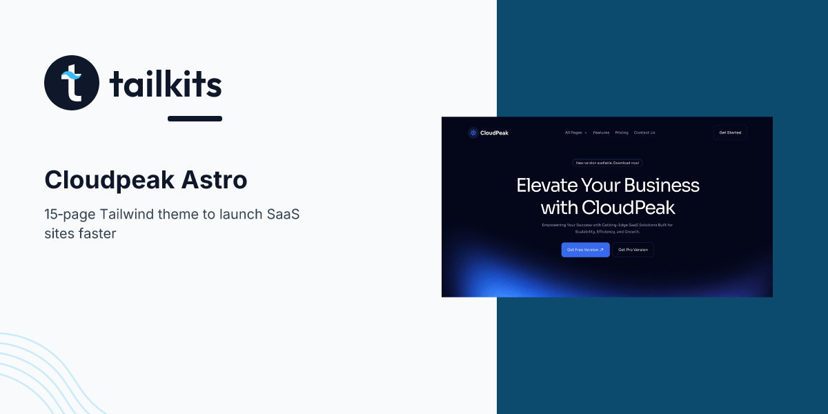 Cloudpeak Astro: Fast, Tailwind‑Powered SaaS Template | Tailkits