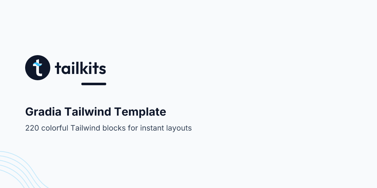 Gradia Tailwind Template: 220 Vibrant Components | Tailkits