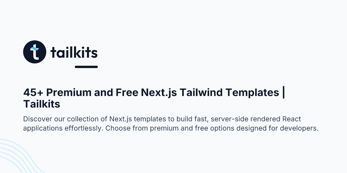 45+ Premium and Free Next.js Tailwind Templates | Tailkits | Tailkits