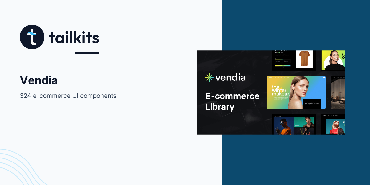 Vendia Tailwind E-commerce Template | Tailkits