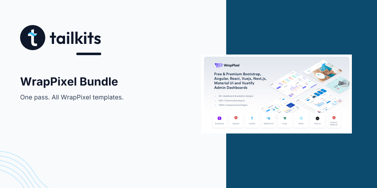 WrapPixel All Access Pass | Admin, SaaS, Dashboard Kits | Tailkits
