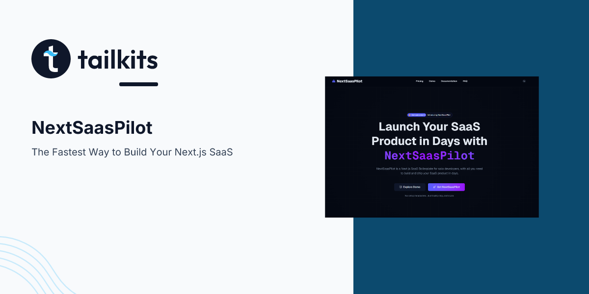 NextSaasPilot - Next.js SaaS Boilerplate with Stripe | Tailkits
