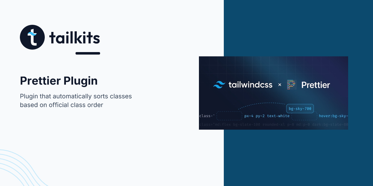 Prettier Plugin | Tailkits