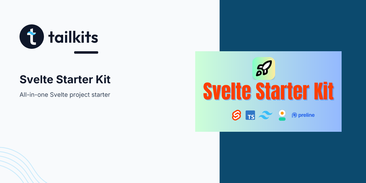 Svelte Starter Kit | Tailkits Svelte Starter Kit | Tailkits