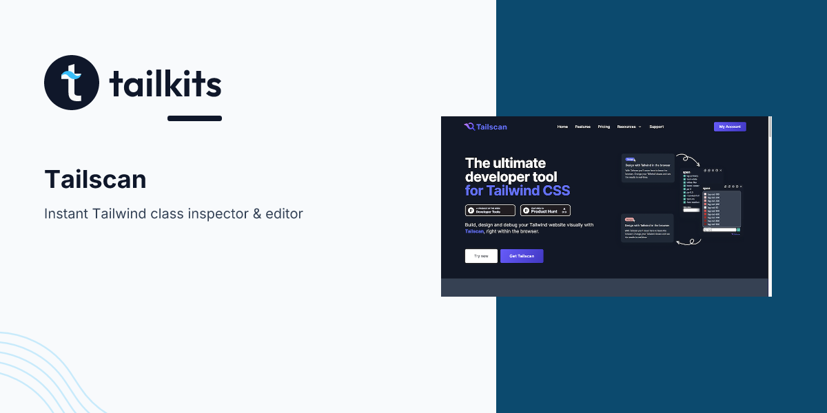 Tailscan – Live Tailwind Inspector & Editor | Tailkits