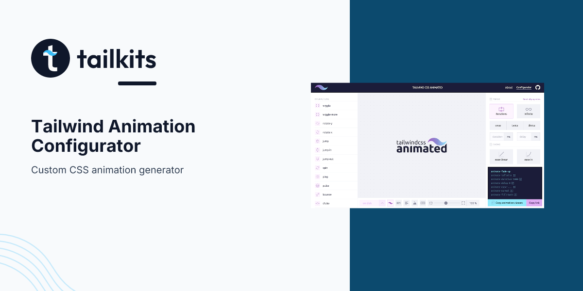 Tailwind Animation Configurator | Tailkits Tailwind Animation Configurator | Tailkits