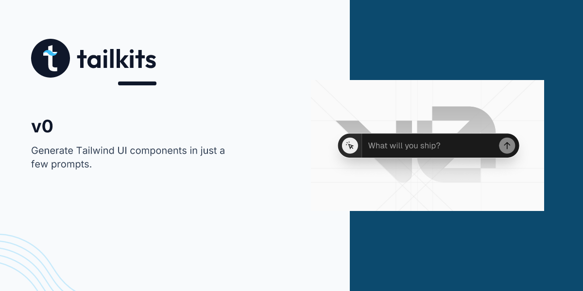 v0 AI-powered UI Generator | Tailkits